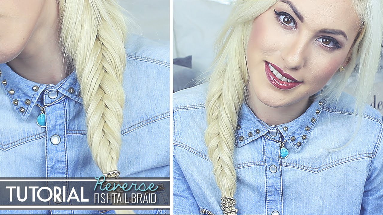 Reverse Fishtail Braid Hair Tutorial ♡ Stefy Puglisevich - YouTube