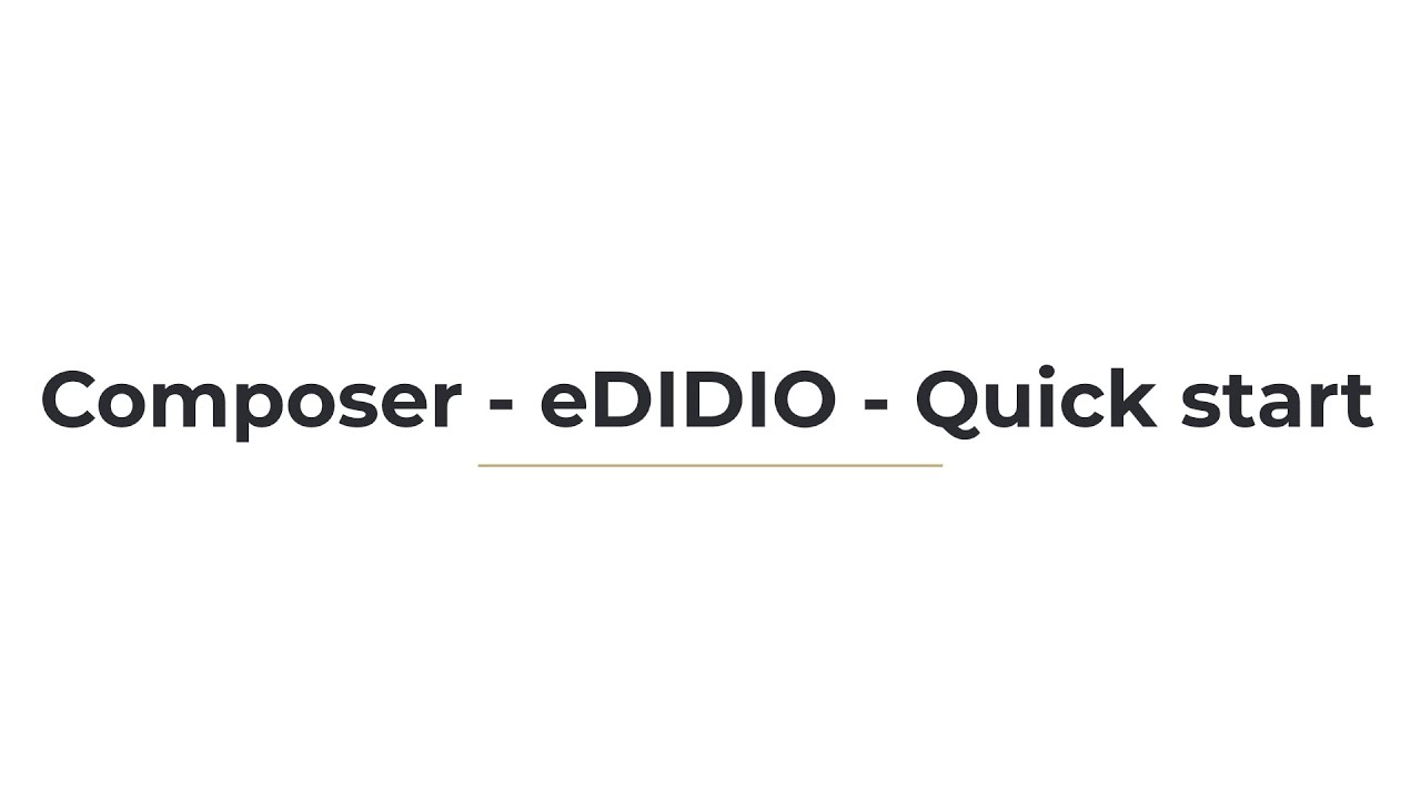 Composer - eDIDIO - Quick start - YouTube