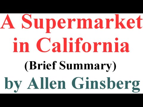 A Supermarket in California || Poem by Allen Ginsberg || Brief Summary ...