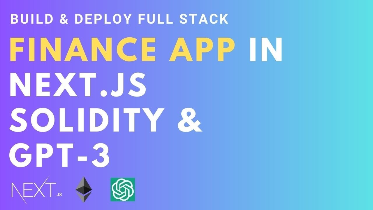 Build And Deploy Finance App Using Next.js Ethereum & GPT-4 | Finance ...