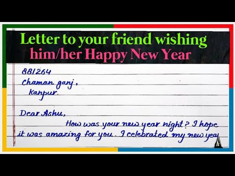 Happy New Year wishing letter |write a letter to your friend wishing ...