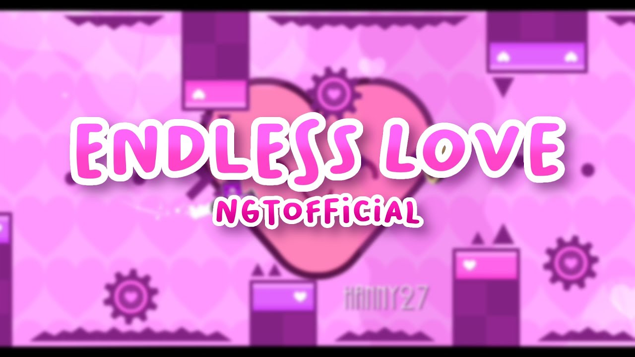 Endless Love by NGTofficial // Geometry Dash - YouTube