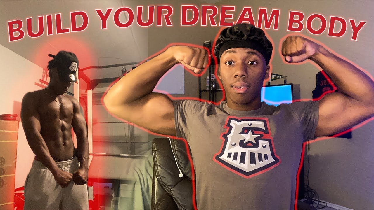 How To BUILD Your DREAM BODY Step By Step ! (Simple) - YouTube