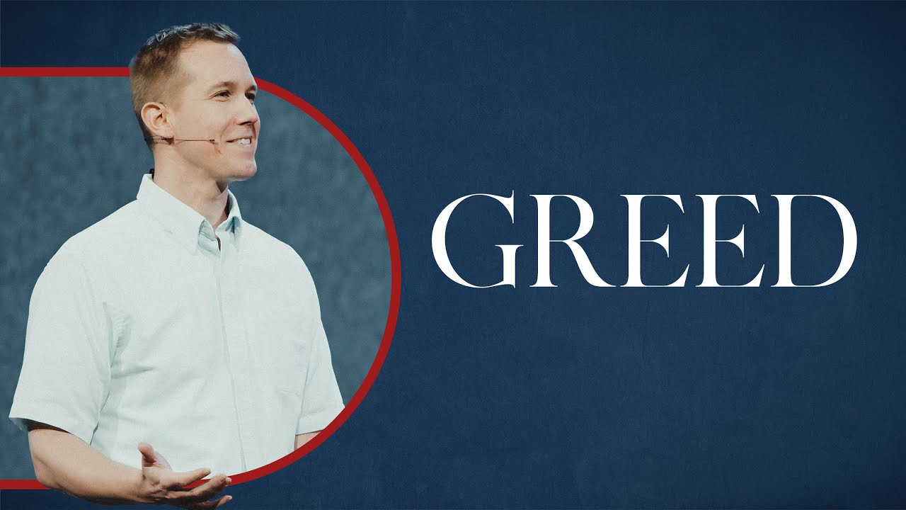 What the Bible Says About Greed | Matt Beasley - YouTube
