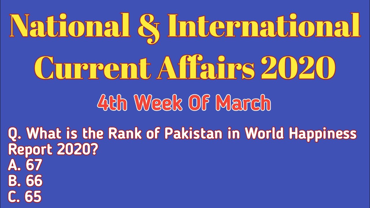 Current Affairs 2020|| National & International Current Affairs|| 4th ...