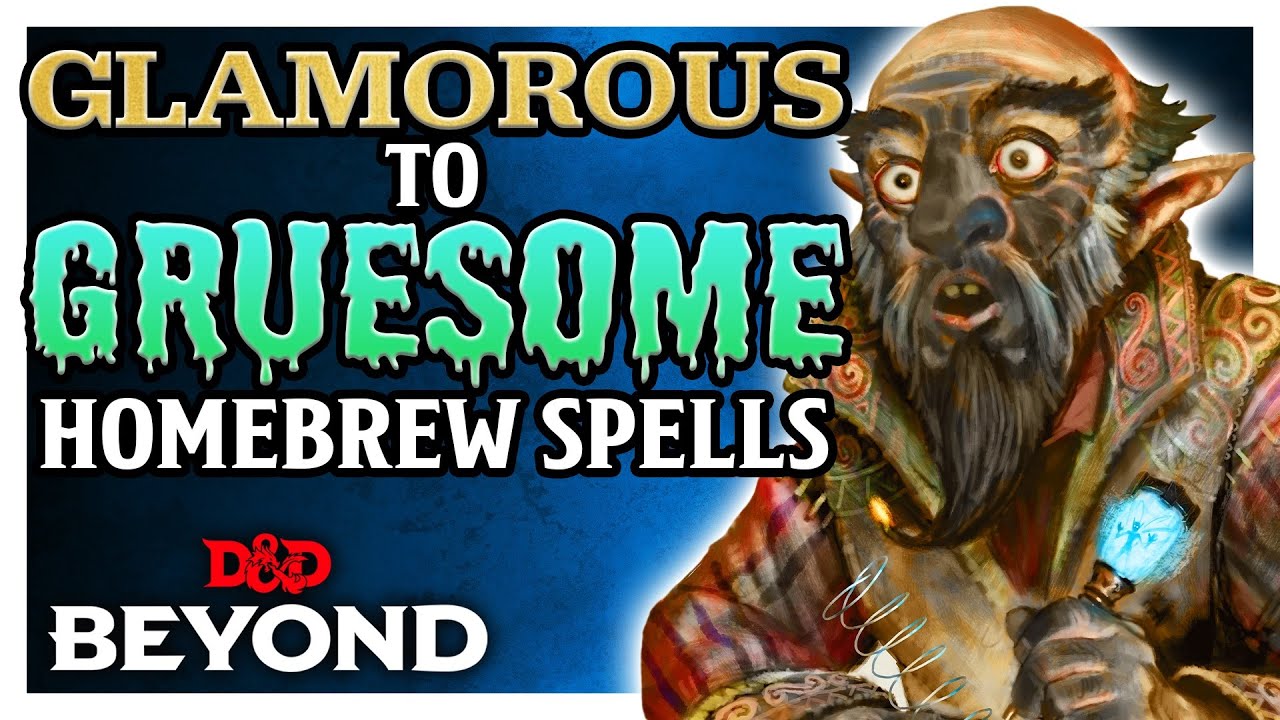 10 Homebrew Spells You Should Try! | D&D Beyond - YouTube