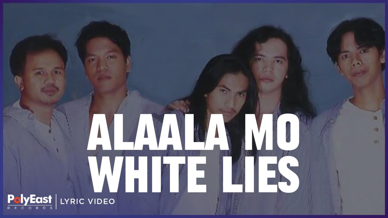 White Lies - Alaala Mo (Lyric Video) - YouTube