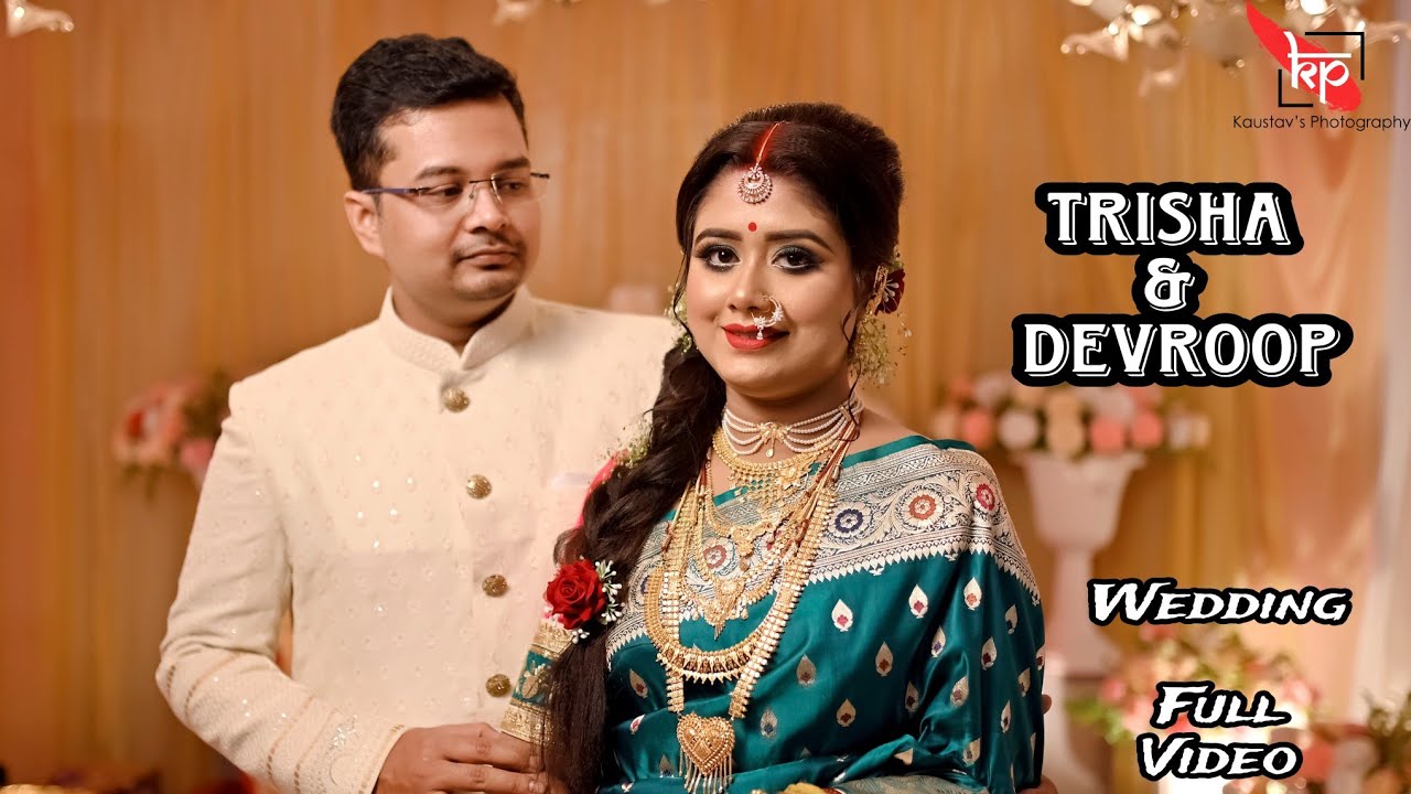 Devroop Weds Trisha Cinematic Wedding Full Video II Bengali Wedding Video II Kaustav's ...