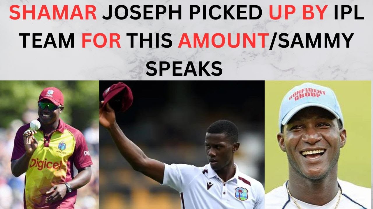 Shemar Joseph will play in the 2024 staging of IPL/Sammy thinks we can ...