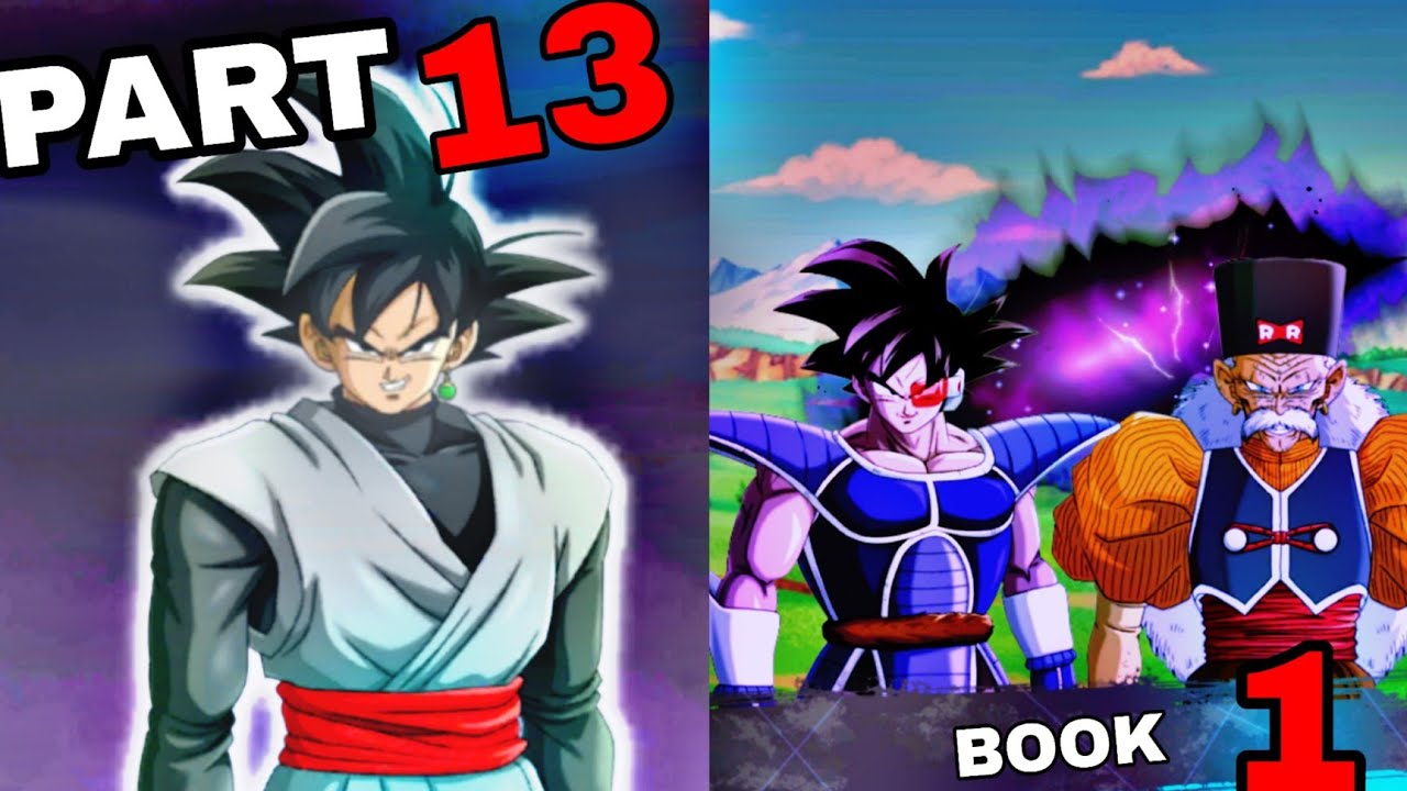 Dragon Ball Legends Story Part 13 Book 1 Chapter 1,2,3,4,5,6,7,8 ...