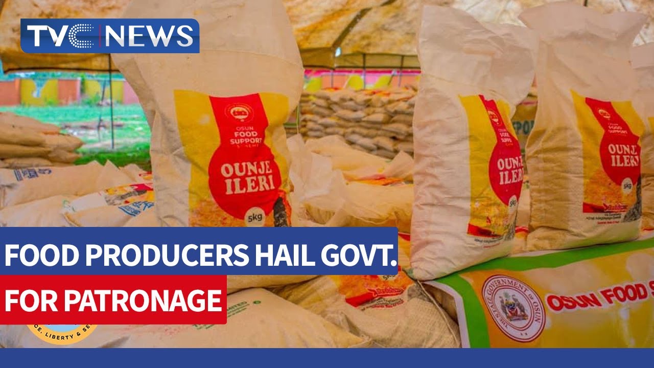 Osun Food Processors Appreciate Government For Patronage - YouTube