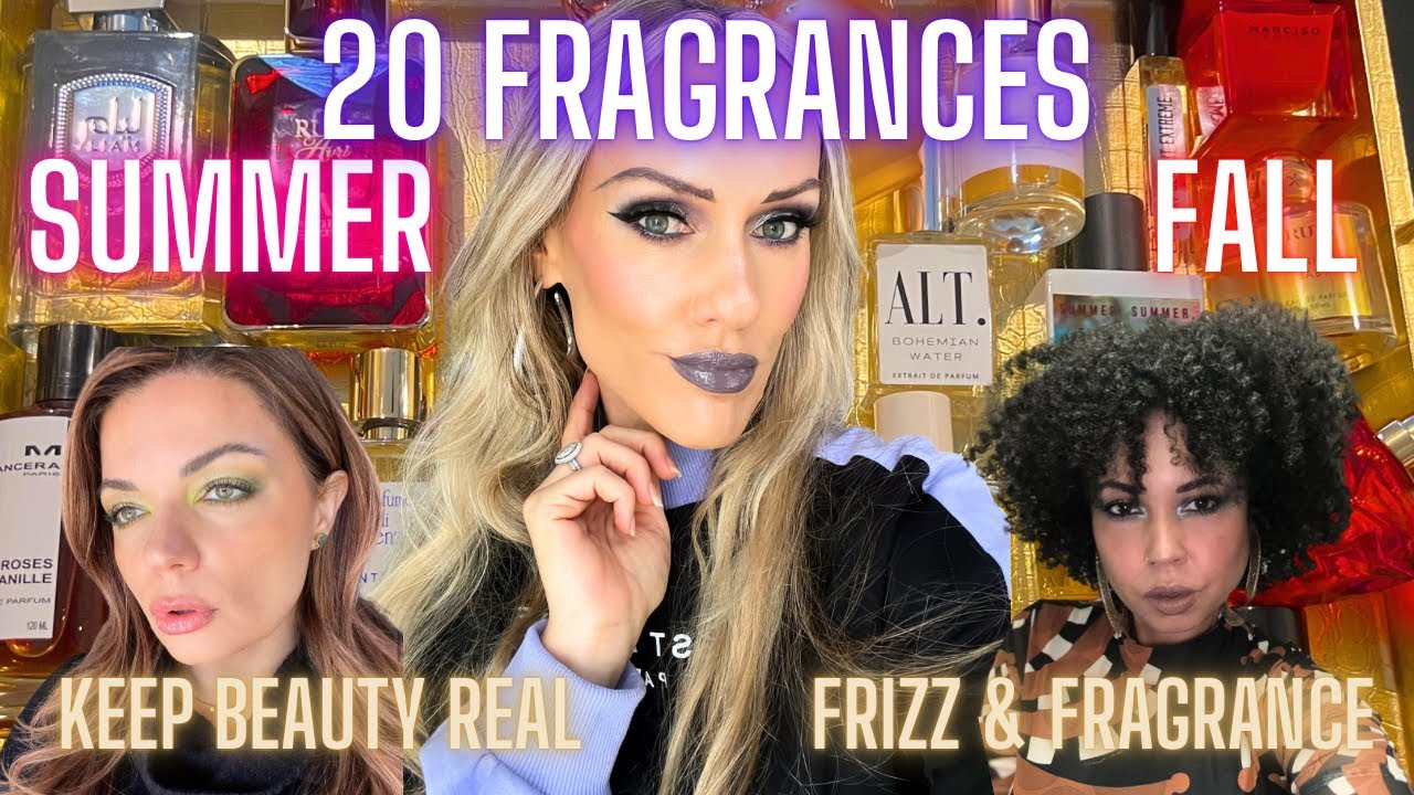 20 SUMMER TO FALL TRANSITION FRAGRANCES | Collab w/ @KeepBeautyReal1 ...