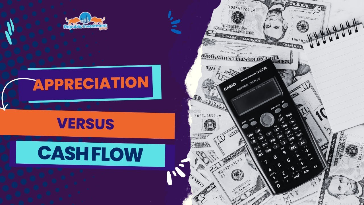 Appreciation vs. Cash Flow - YouTube