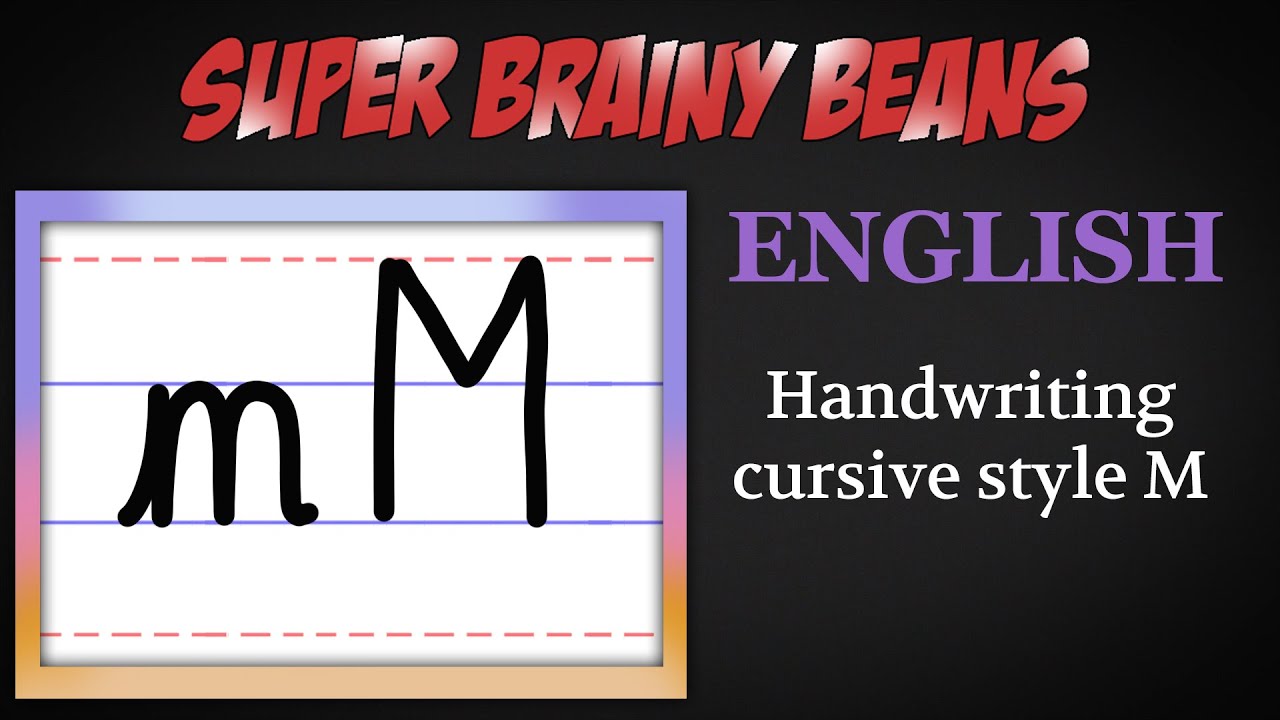 Lower & Upper case 'm' in cursive style - English Handwriting for kids ...