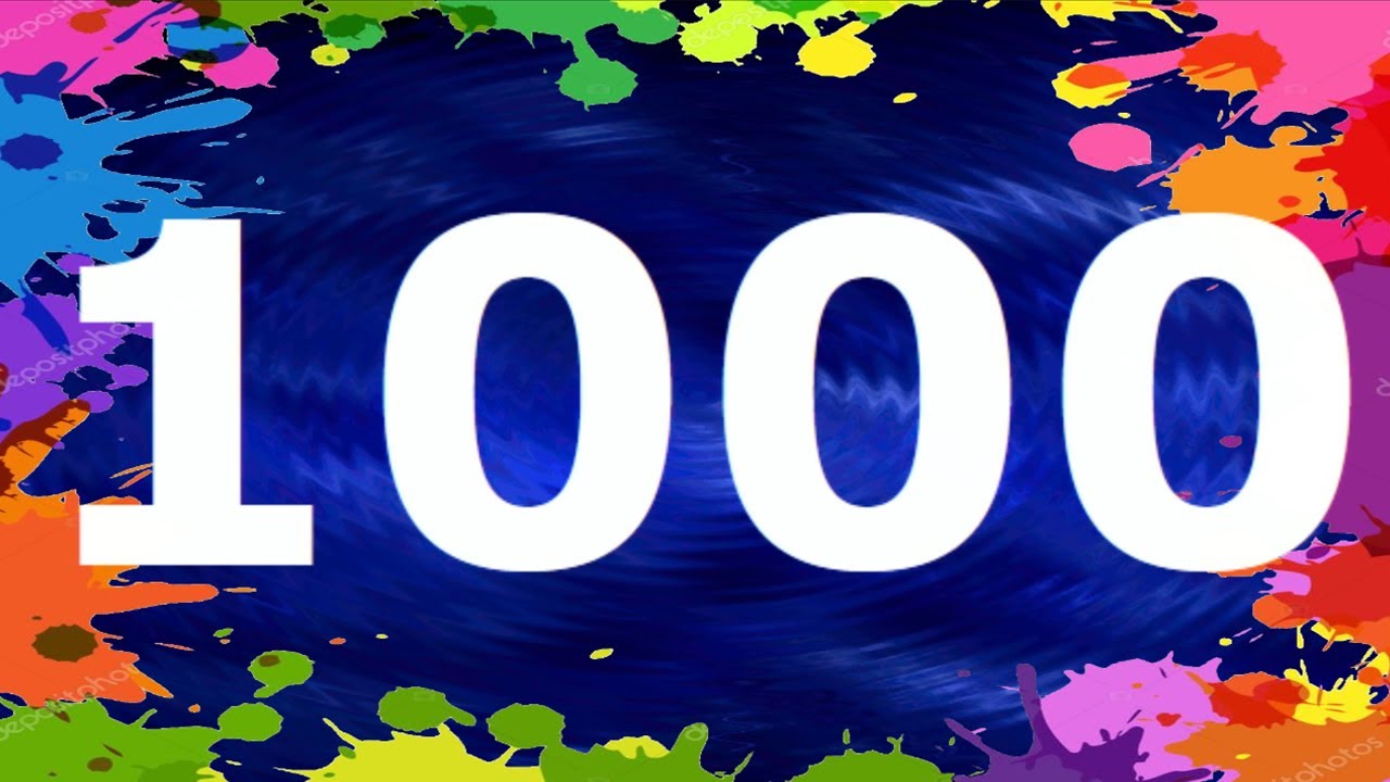Numbers 1 to 1000 | Números de 1 a 1000 fontes coloridas | 1000 seconds ...