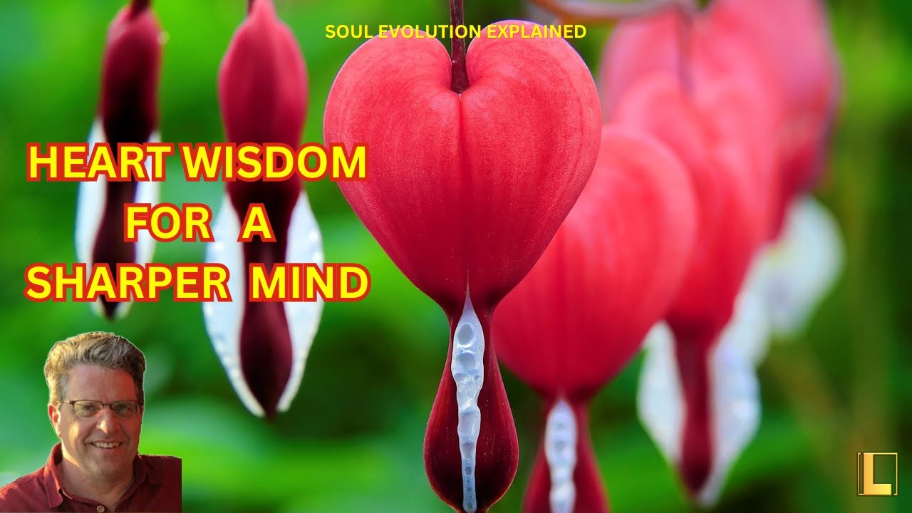 HEART WISDOM FOR A SHARPER MIND - YouTube