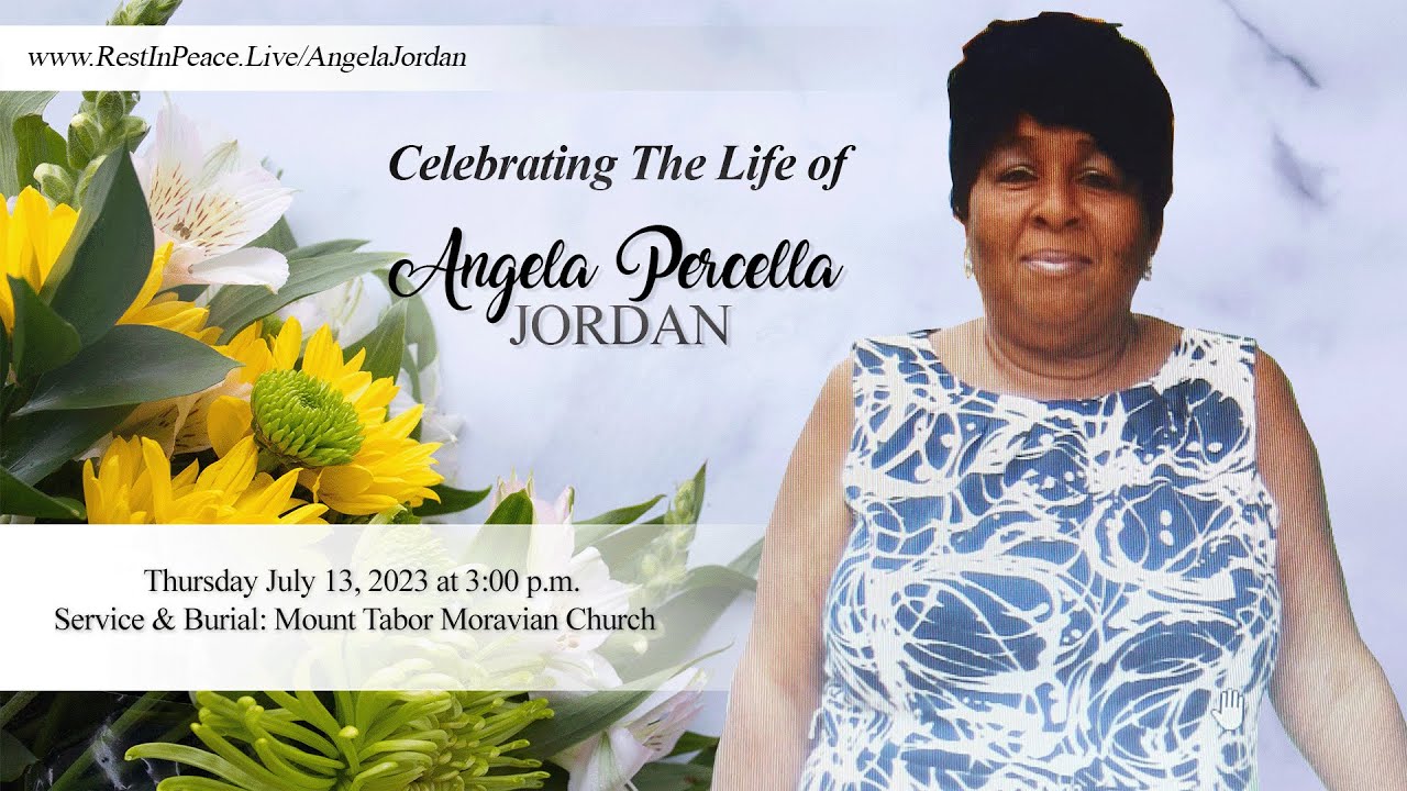 Celebrating the Life of Angela Percella Jordan - YouTube