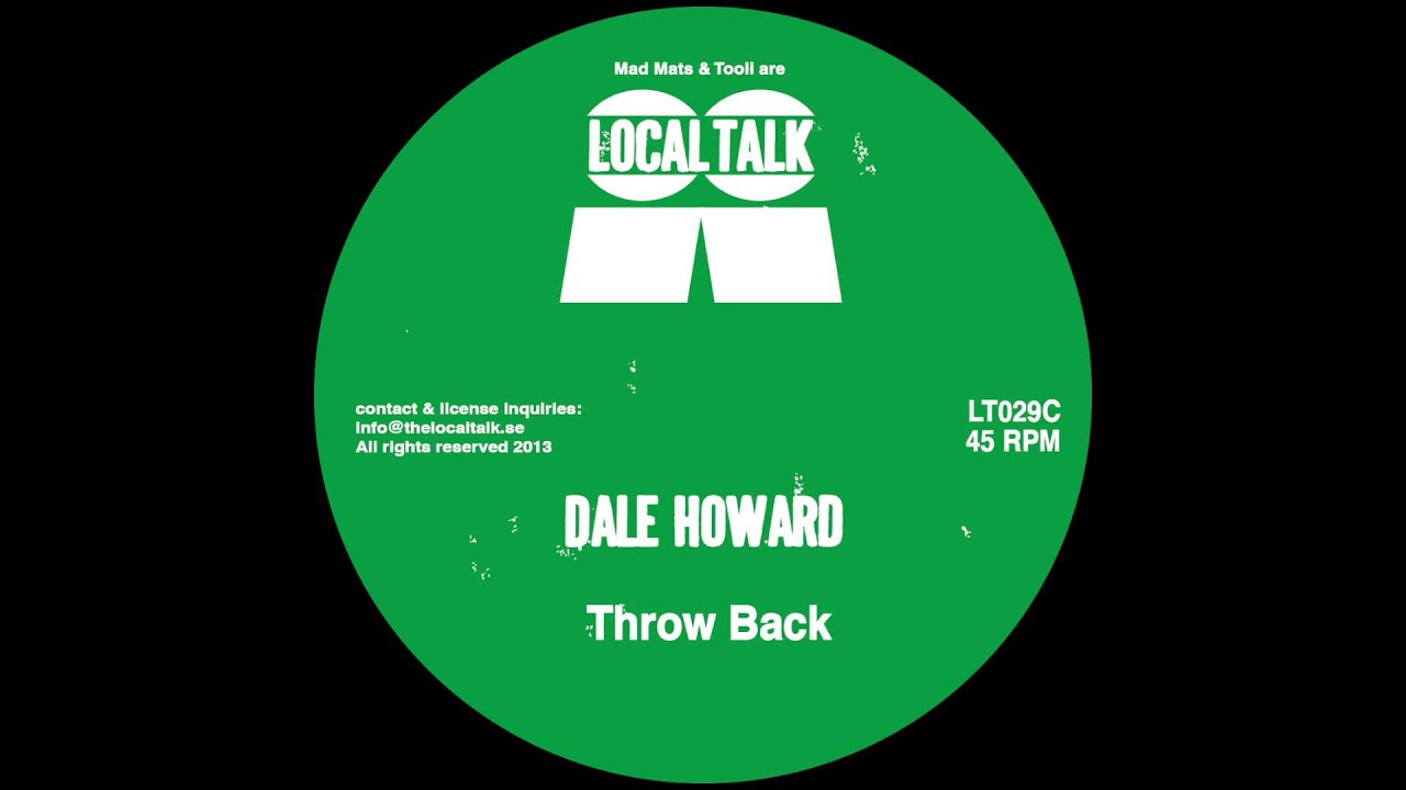 Dale Howard - Throw Back (Original Mix) (10'' - LT029, Digital Bouns ...