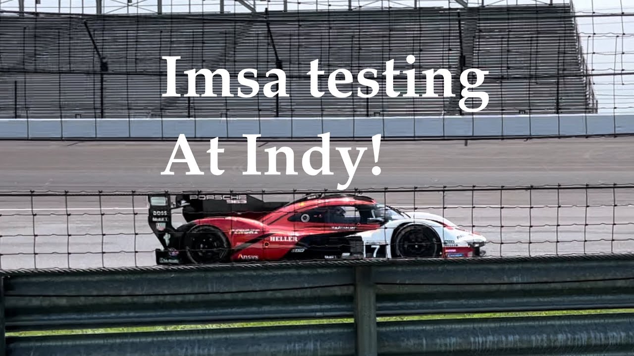 2023 Imsa Weathertech/Michelin Pilot testing at the Indianapolis Motor ...