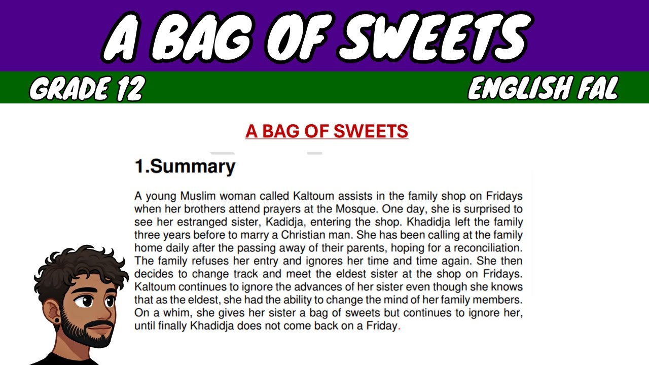 A Bag of Sweets | Grade 12 English FAL - YouTube