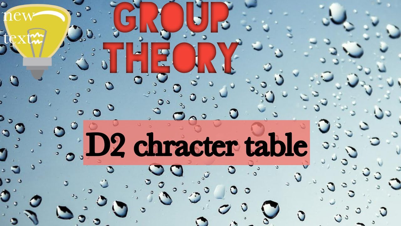 D2 chracter table# symmetry#point group - YouTube