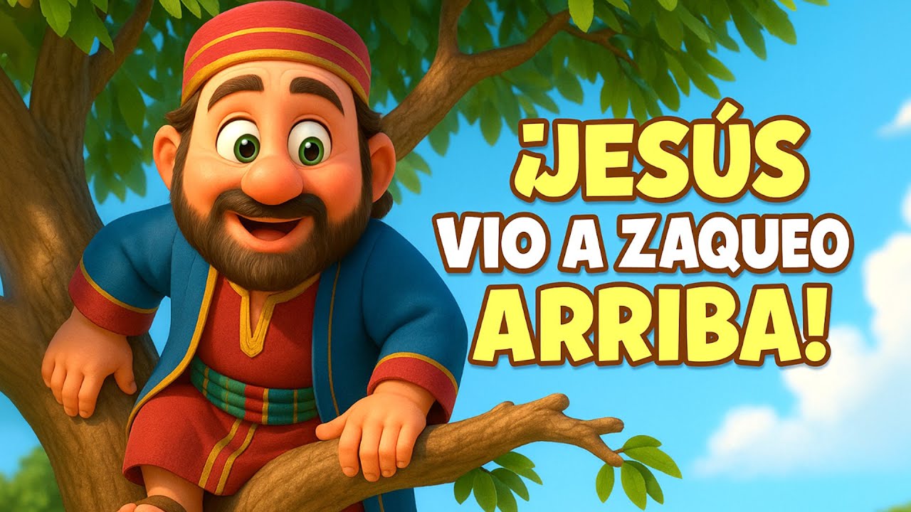 La Biblia para Niños ⭐ "Zaqueo subió a un árbol y Jesús fue a su casa ...