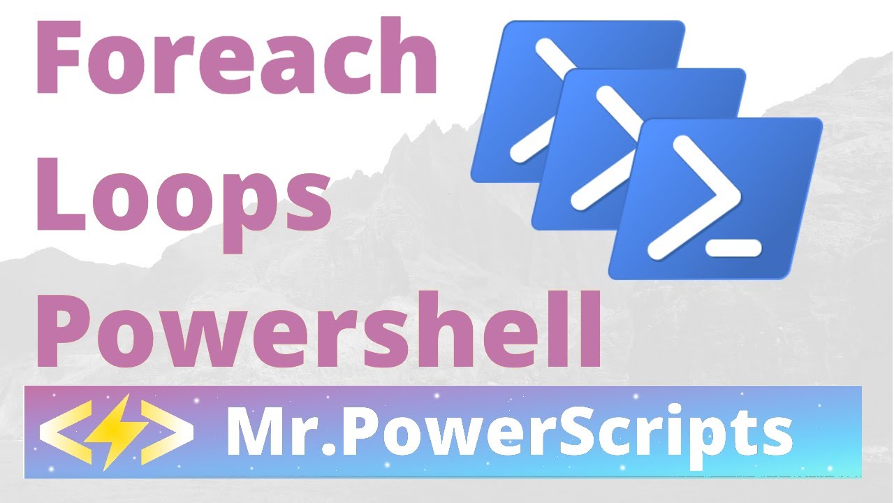 For Each Loops In Powershell Youtube