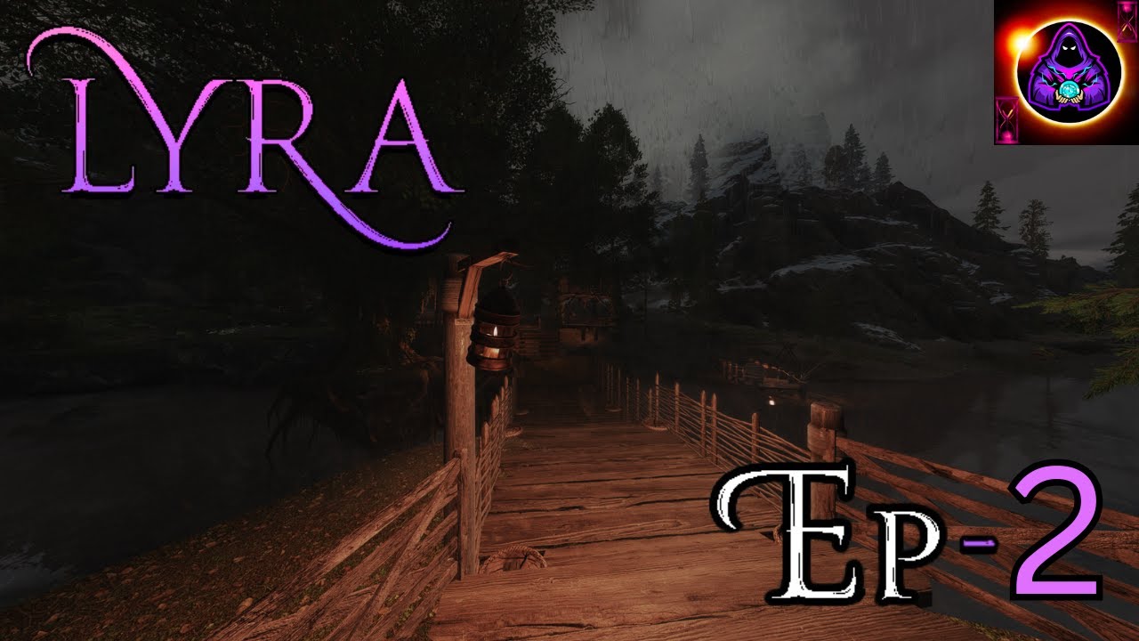 Skyrim Lyra Ep2 #gaming #RolePlaying #Lore - YouTube
