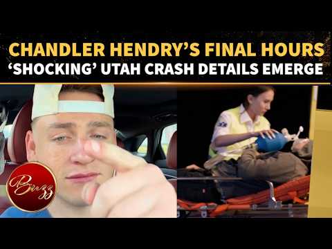 Chandler HENDRY’S FINAL INSTAGRAM POST HAUNTS FANS; Shocking Details Emerge From Fatal Utah Crash