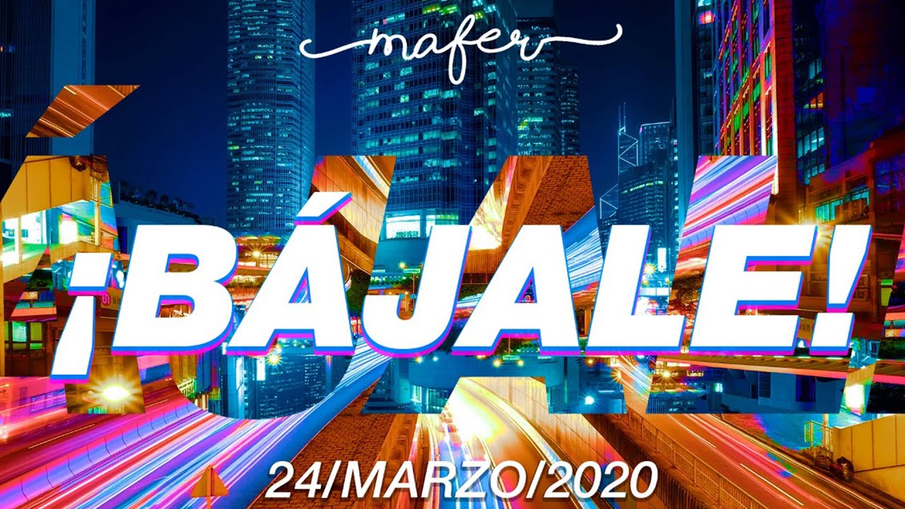 Mafer - Bájale (Vídeo Oficial) - YouTube