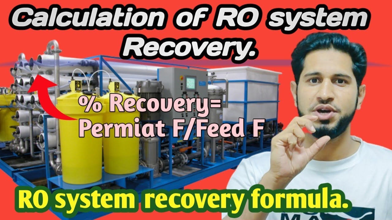 Calculation of RO system Recovery | RO system recovery formula in hindi ...