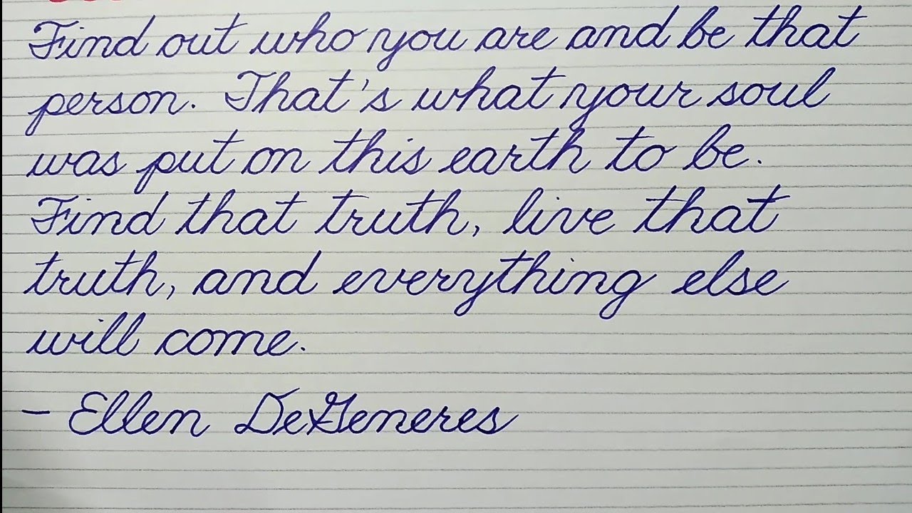 Inspirational Quote By Ellen DeGeneres | English Cursive Handwriting ...