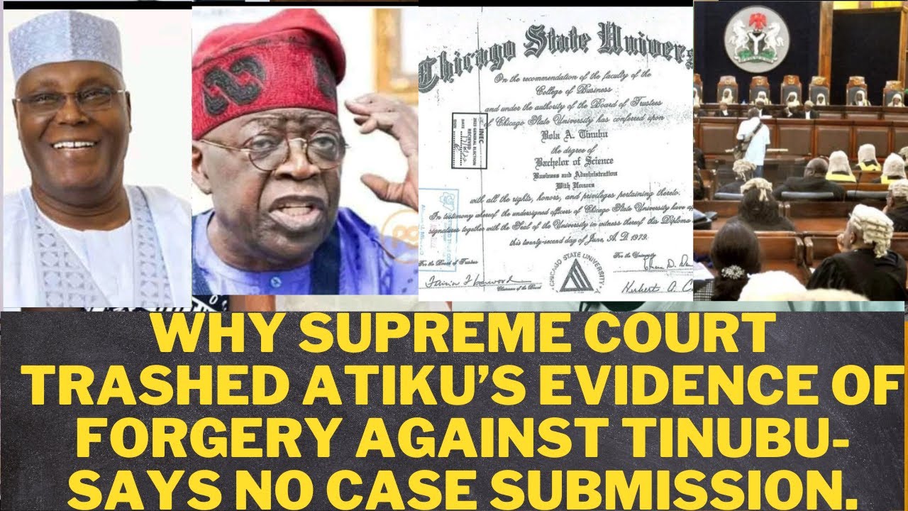 Atiku Vs Tinubu: Why Supreme Court Trashed Atiku's CSU Forgery Case ...