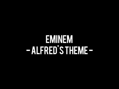 EMINEM - Alfred's Theme (lyrics) - YouTube