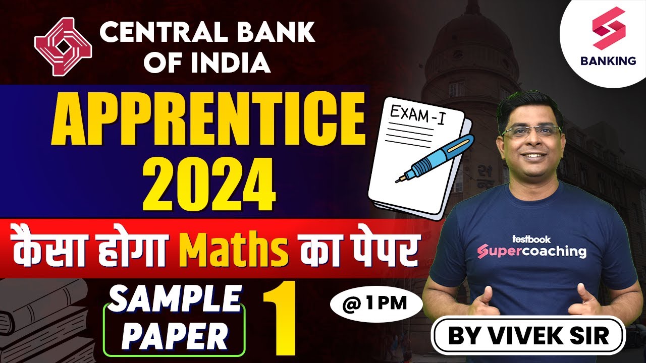 CBI Apprentice 2024 | Maths Sample Paper | Syllabus Discussion | Exam ...