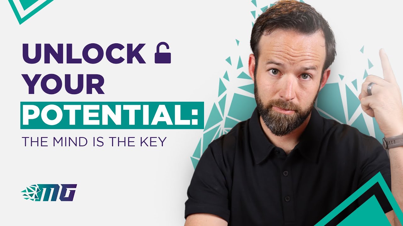 Unlock Your Potential: The Mind is the Key - YouTube