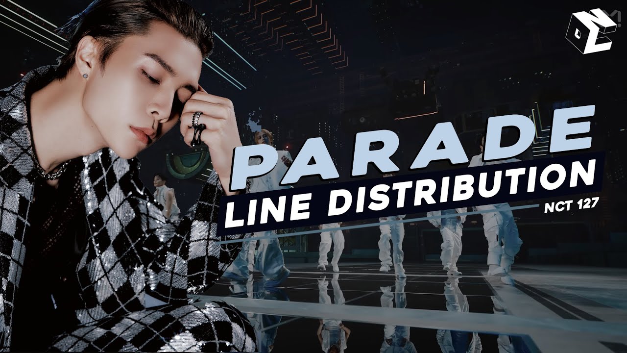 NCT 127 'Parade' | Line Distribution (Color Coded Bars) - YouTube