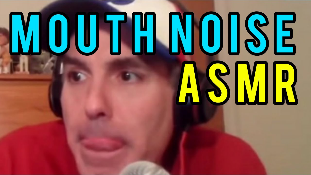 Ray DeVito Mouth Noise ASMR Lip Smacking Eargasm Extravaganza - YouTube