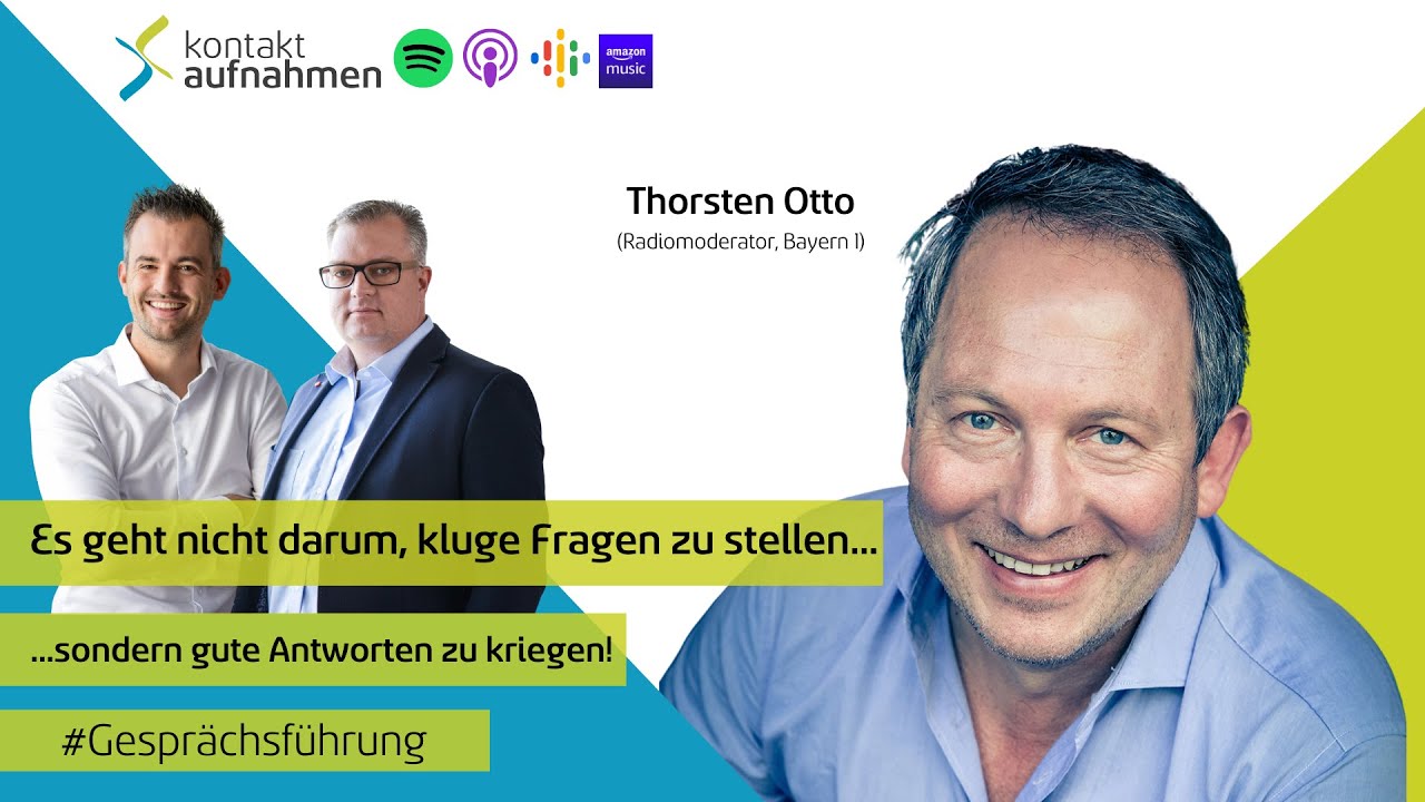 #22 GESPRÄCHSFÜHRUNG: Interview mit Thorsten Otto (Radiomoderator ...