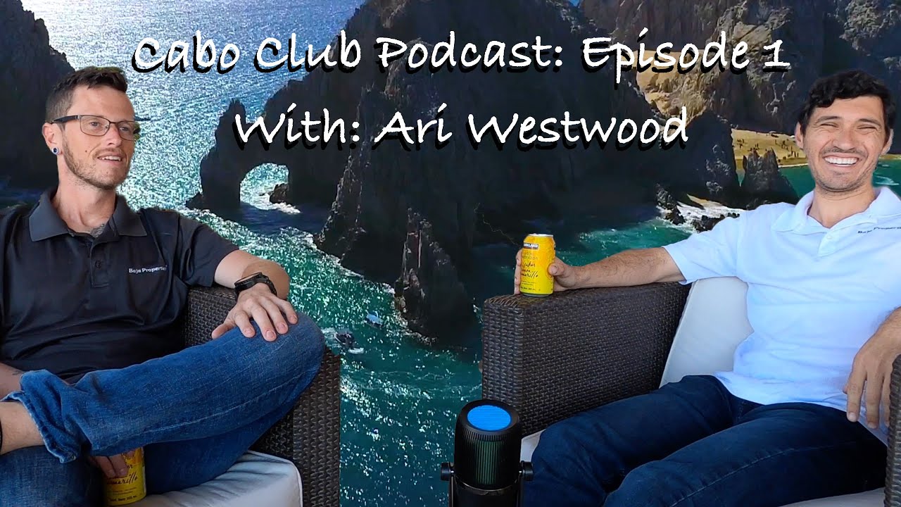 Cabo Club Podcast: Episode 1 - YouTube