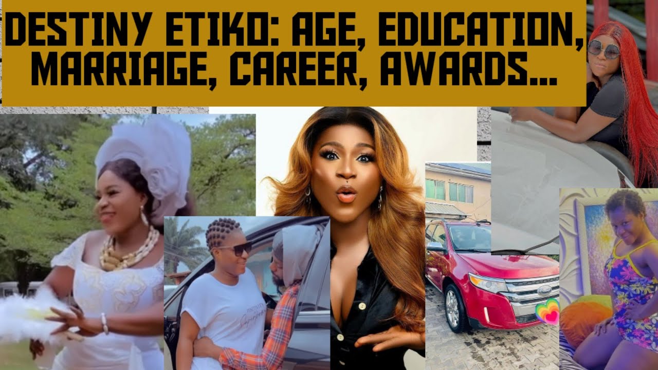 DESTINY ETIKO: Biography/ Age, Education, Marriage, Career, Awards ...