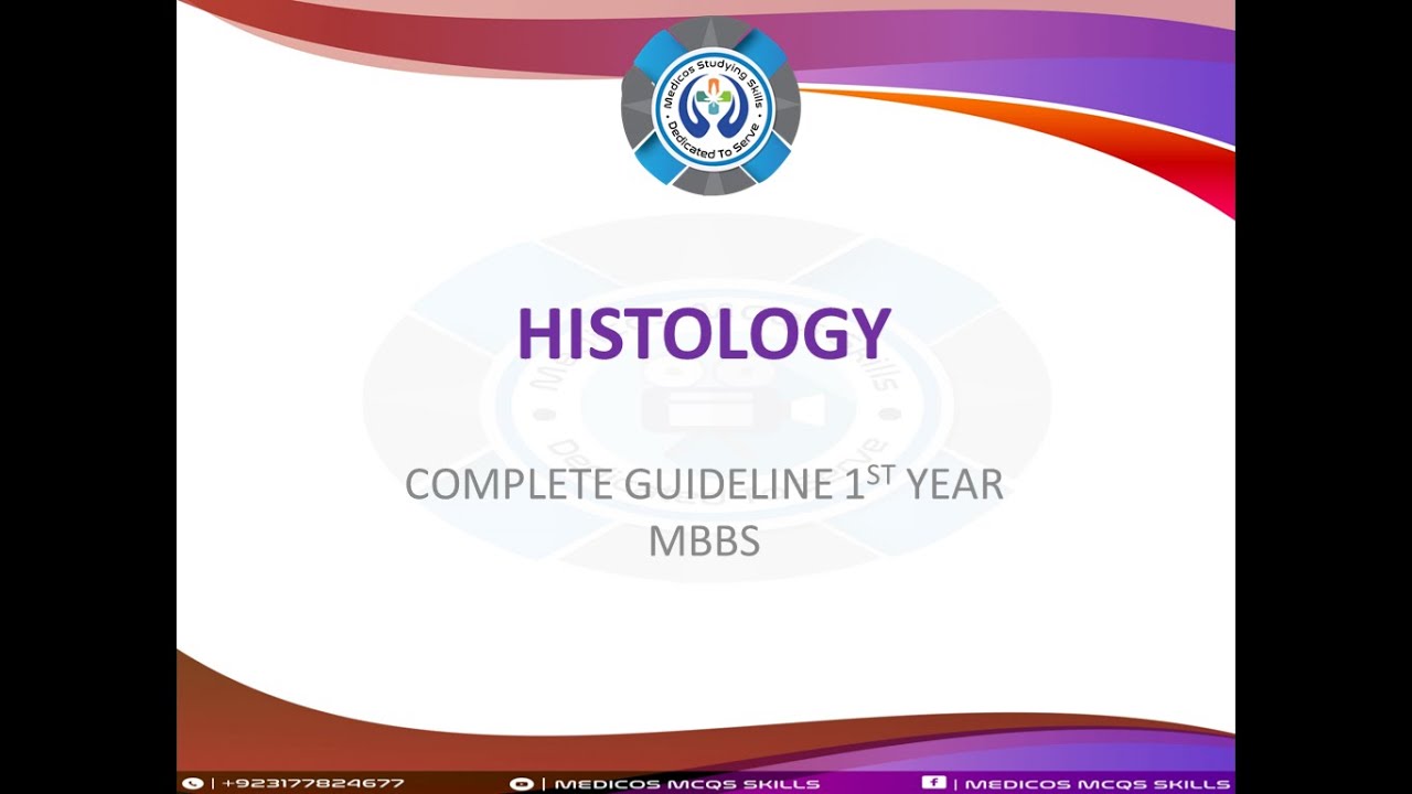 Histology 1st year MBBS distinction level detailed guideline - YouTube