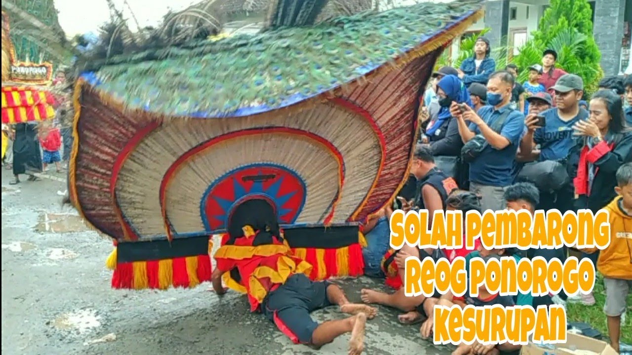 NGERI,,,‼SOLAH EDAN PEMBARONG DADAK MERAK REOG PONOROGO KESURUPAN - YouTube