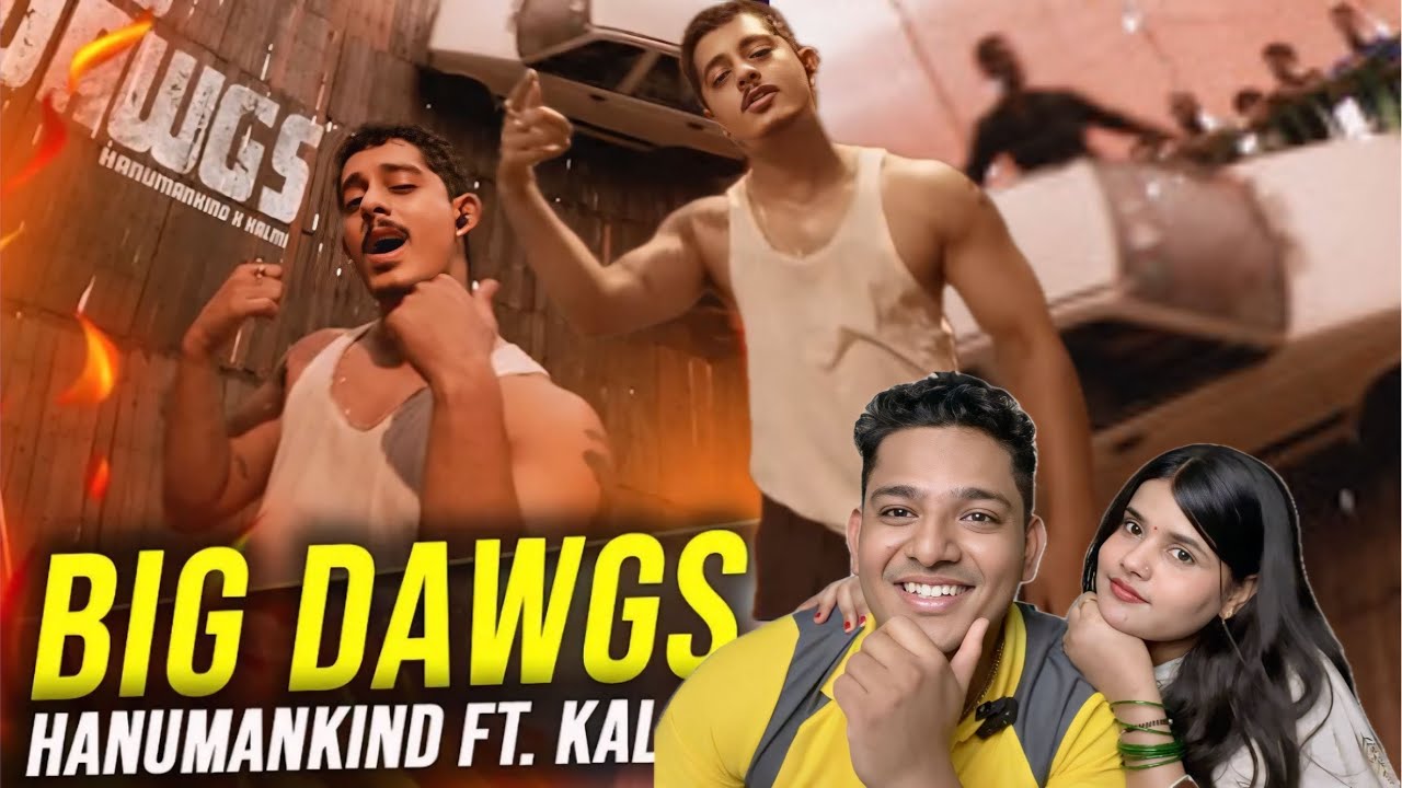 🤯YOU WERE RIGHT!! | Hanumankind - Big Dawgs | Ft. Kalmi (Official Music ...