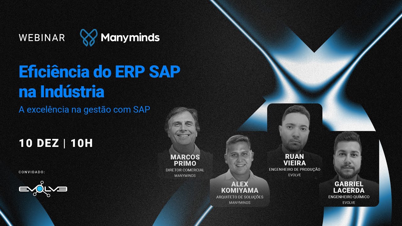 [Webinar] Eficiência do ERP SAP na Indústria - Excelência na gestão com ...