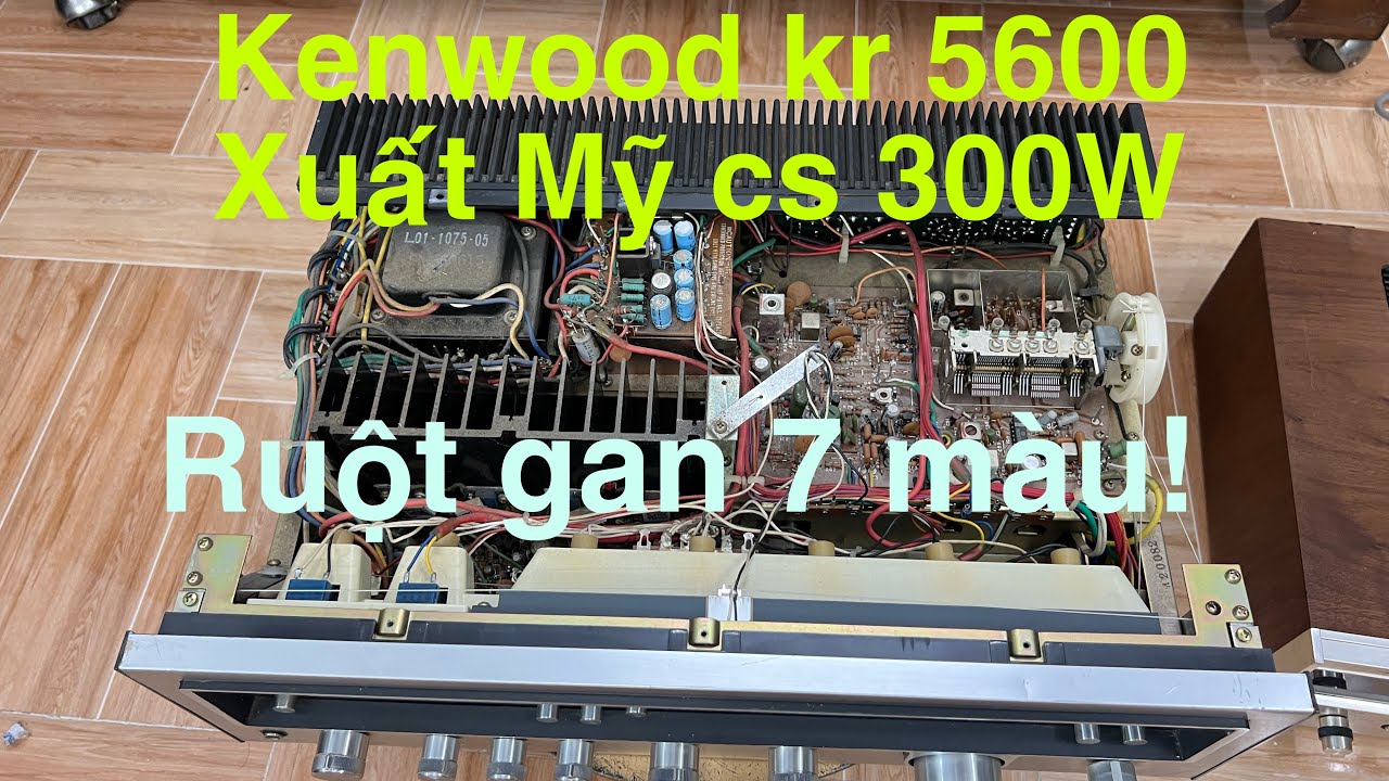 Ampli Kenwood kr 5600 cs 300w, xuất Mỹ, chỉ 3,5tr Audio AG 0916517912 ...