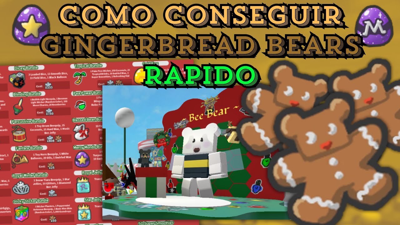 CONSIGUE MUCHOS GINGERBREAD BEARS RÁPIDO! 🐻🍪 GUIA BEESMAS 2024 🎁🎄| Bee ...