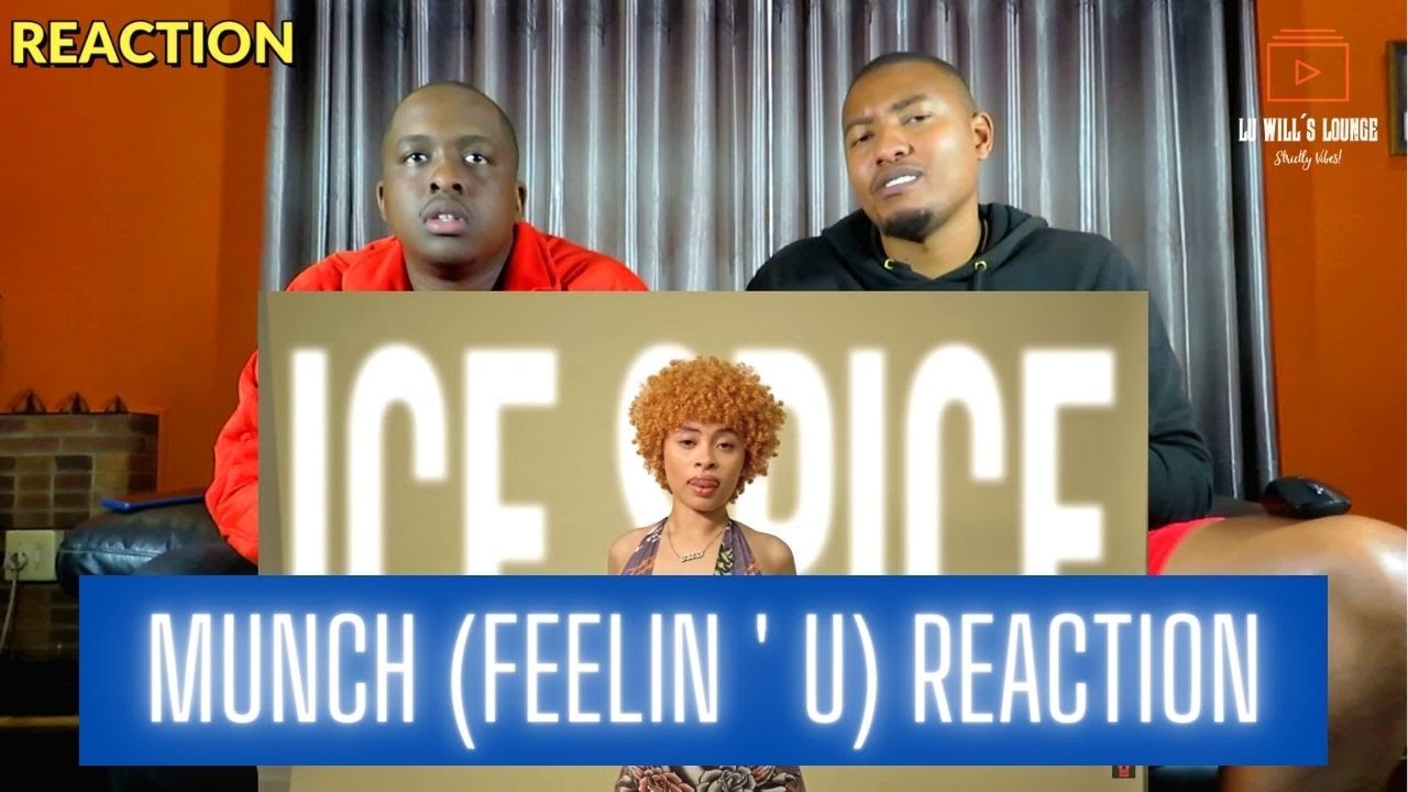 Ice Spice - Munch (Feelin' U) (Official Music Video)-REACTION - YouTube