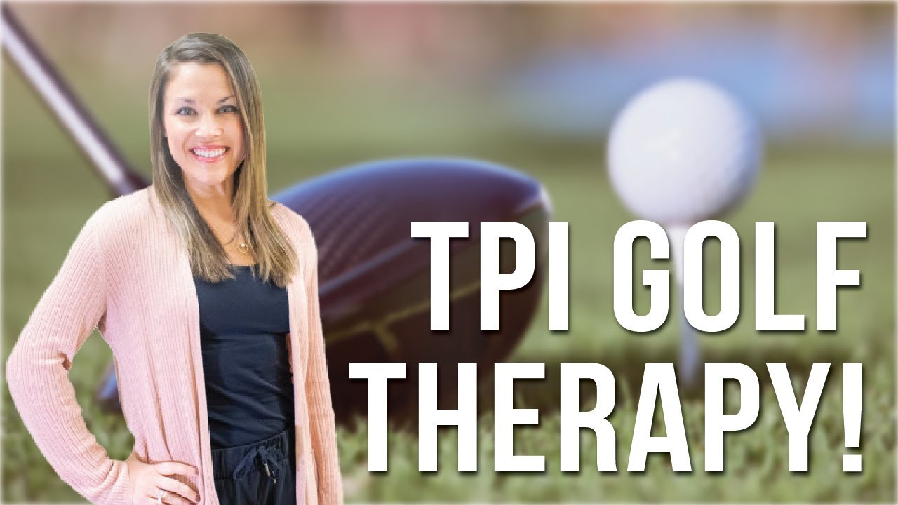 Tone Up Your Golf Game with TPI Golf Therapy! - YouTube