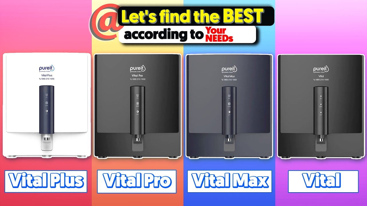 Pureit Vital 🆚 Pureit Vital Plus 🆚 Pureit Vital Pro 🆚 Pureit Vital Max ...